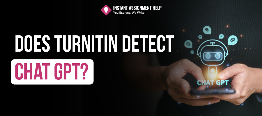 Does Turnitin Detect Chat GPT and How It Works?